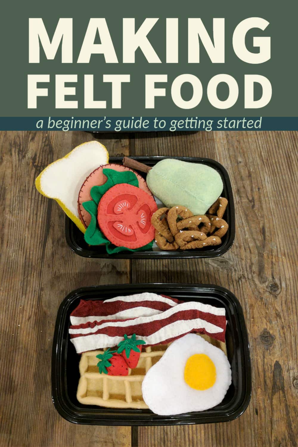 Felt Food Craft: The Ultimate Guide to Getting Started | Hawk Hill
