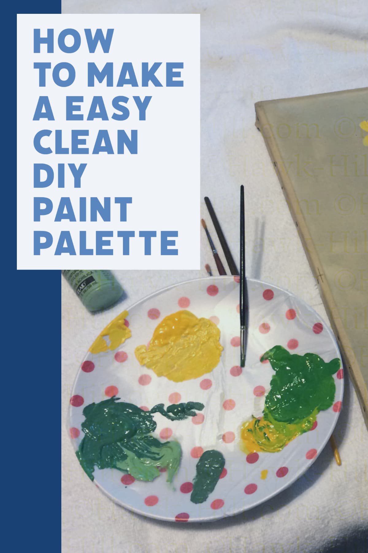 Make a DIY Paint Palette in 2 Easy Steps | Hawk Hill