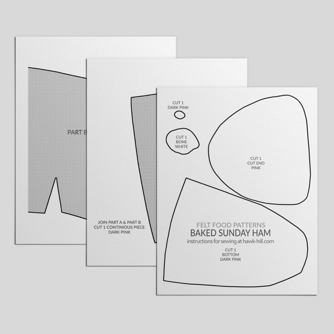 Felt Food Ham - Free Pattern for Sewing Felt Play Food Ham | Hawk Hill